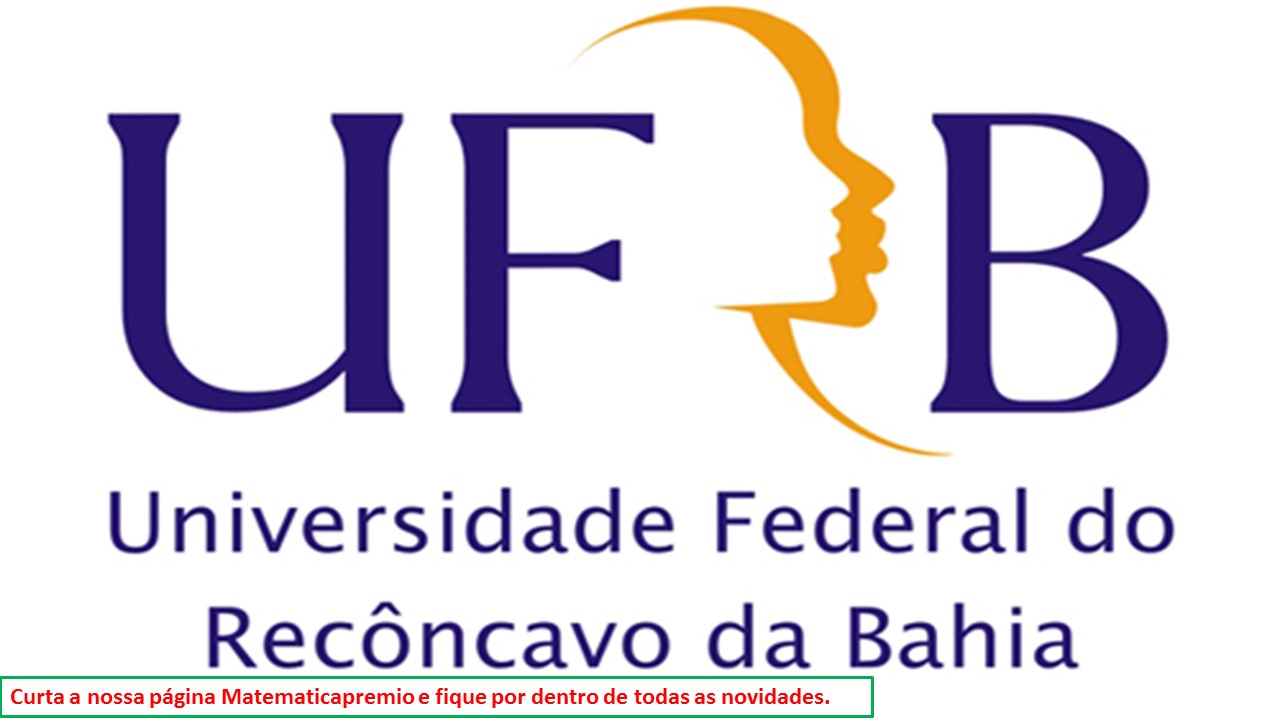 UFRB - Curso Gratuito com certificação de 68 h - matematicapremio UFRB - Curso Gratuito com certificação de 68 h - matematicapremio